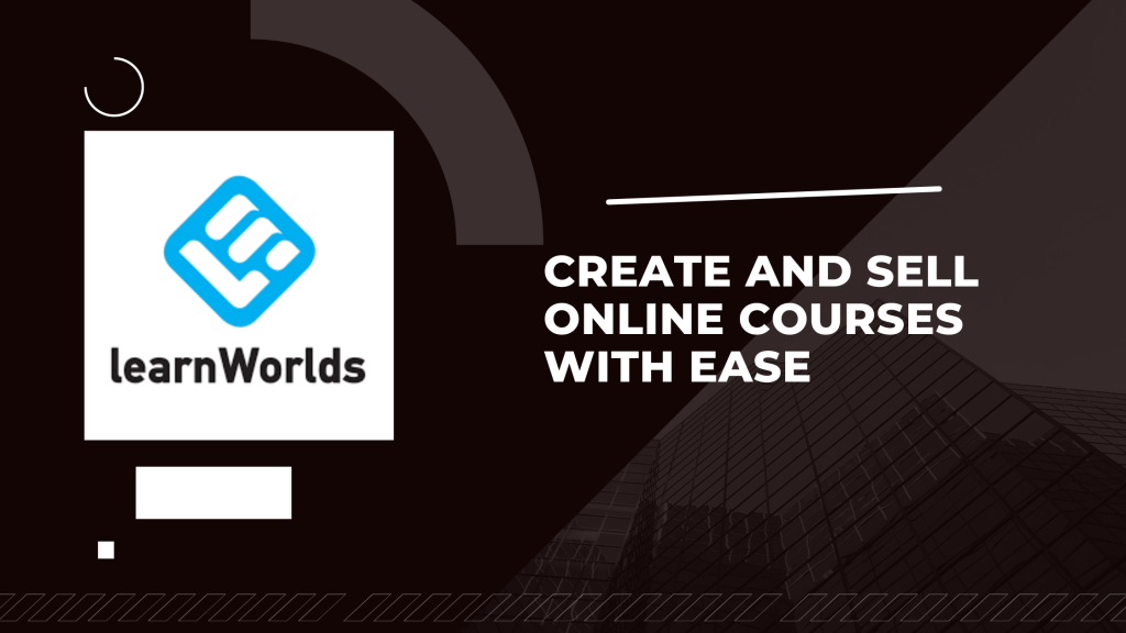 Learnworlds - An AI Powered LMS To Create And Sell Courses Online ...