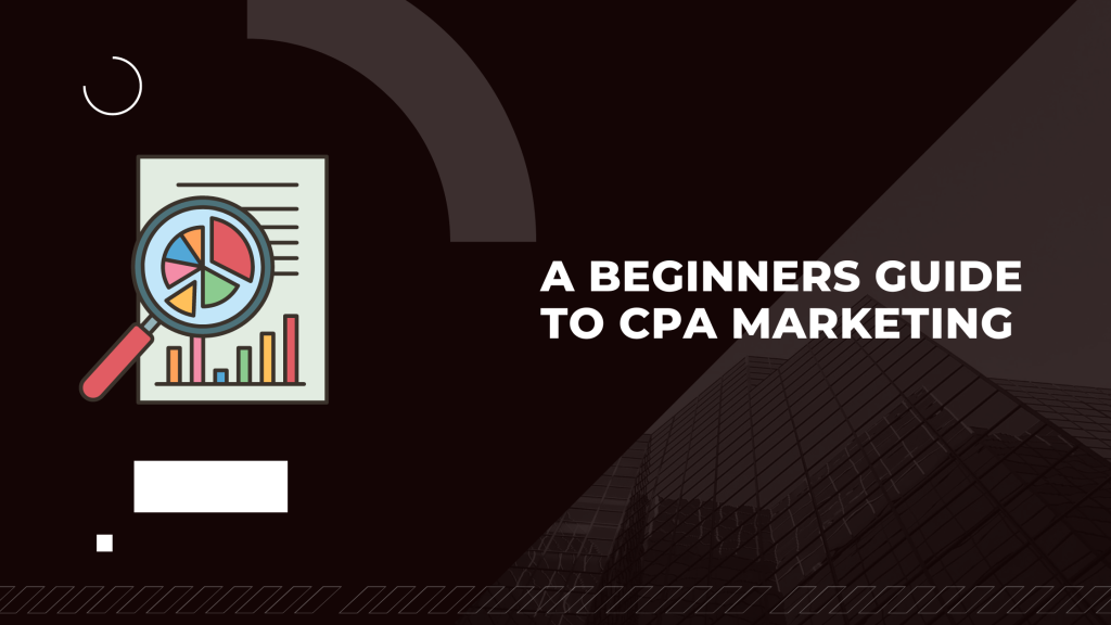 A No-Nonsense Guide On How TO Start CPA Marketing For Beginners | Oyinkuro Atani
